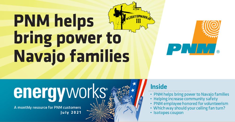 July 2022 Energy Works - pnmprod - pnm.com